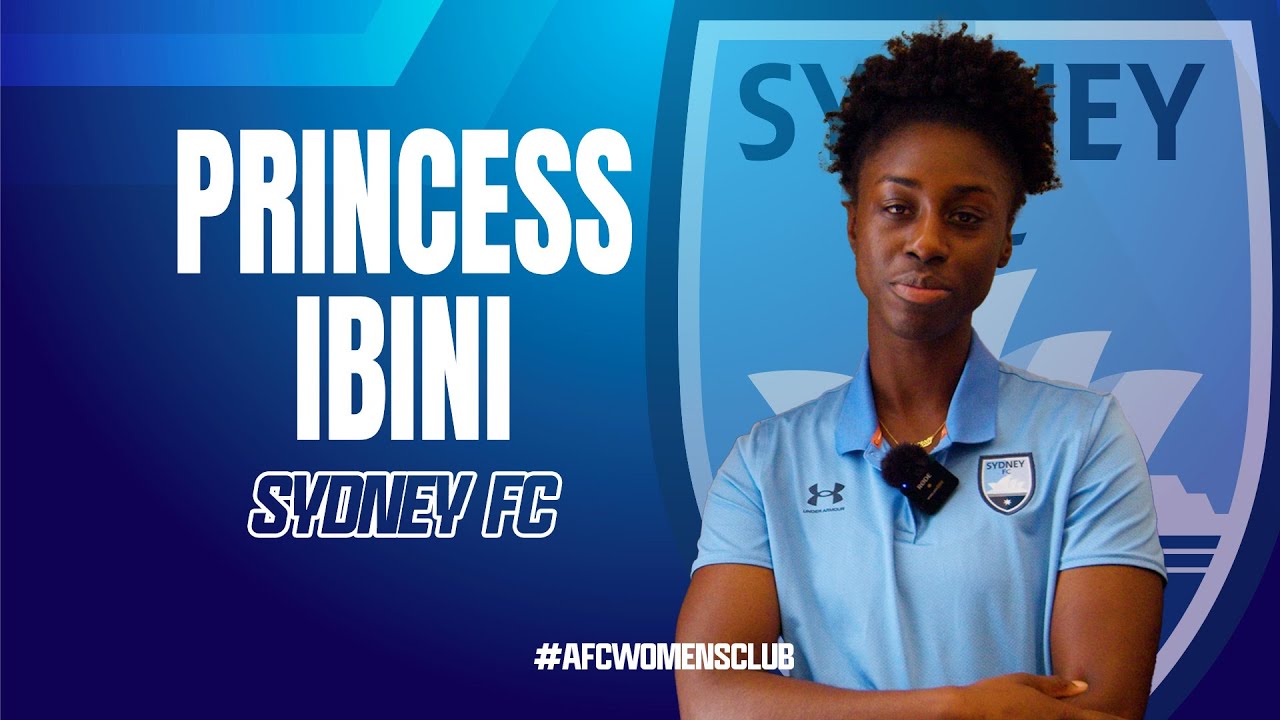 #AFCWomensClub | Get to know Sydney FC’s Princess Ibini - YouTube