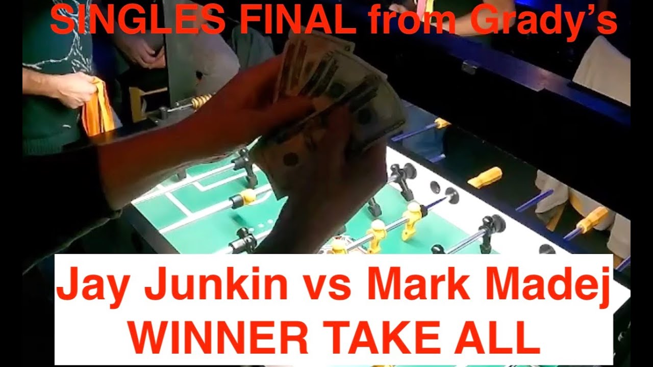 FOOSBALL SINGLES FINAL from Grady's - Jay Junkin vs Mark Madej - YouTube