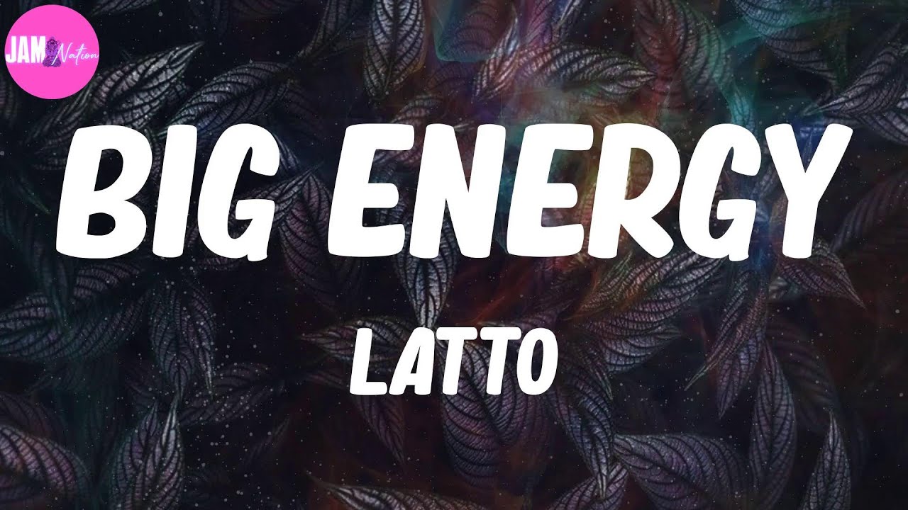 🍁 Latto, "Big Energy" (Lyrics) - YouTube