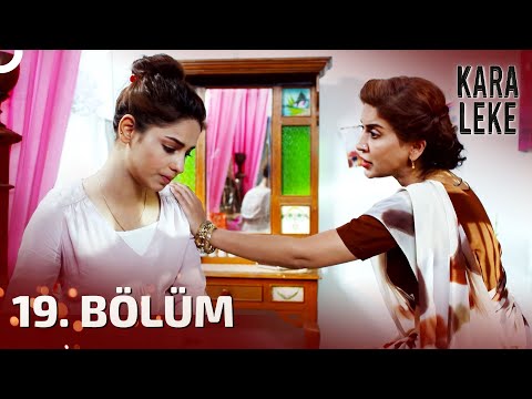 Kara Leke 19. Bölüm | Türkçe Dublaj | Mera Maan Rakhna | Pakistan Dizisi