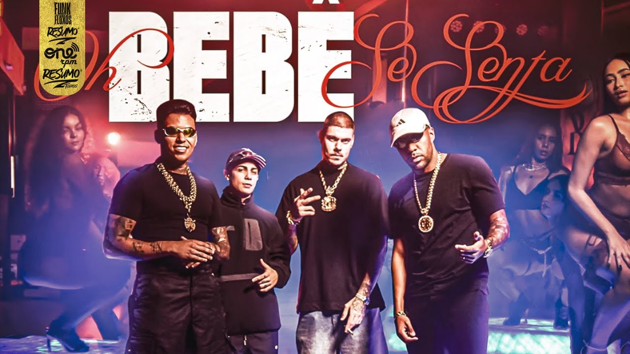 OH BEBÊ CE SENTA, ELA É PROFISSÃO PERIGO - MC Cebezinho, MC Hariel, MC ...
