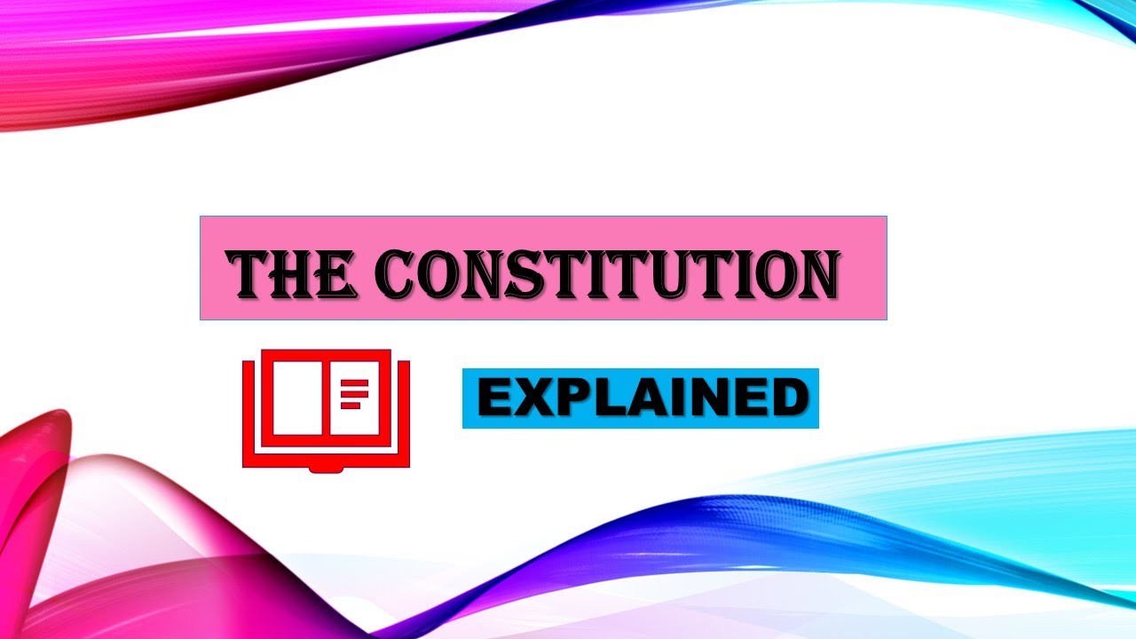 WHAT IS THE CONSTITUTION? - YouTube