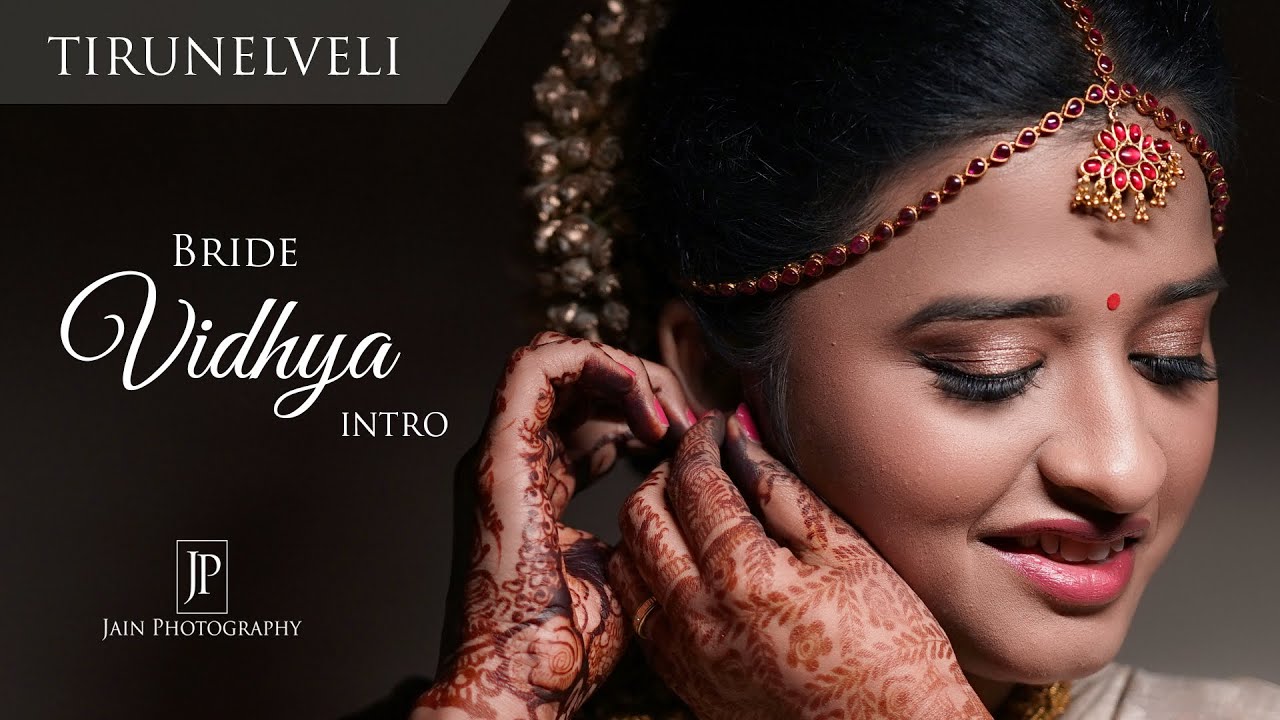 Beautiful Bride Intro - Tirunelveli Wedding | JAIN PHOTOGRAPHY - YouTube