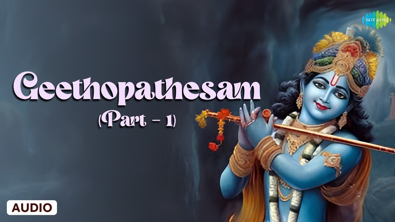 Geethopathesam (Part - 1) | Lord Krishna | T.S. Balakrishna Sastrigal ...