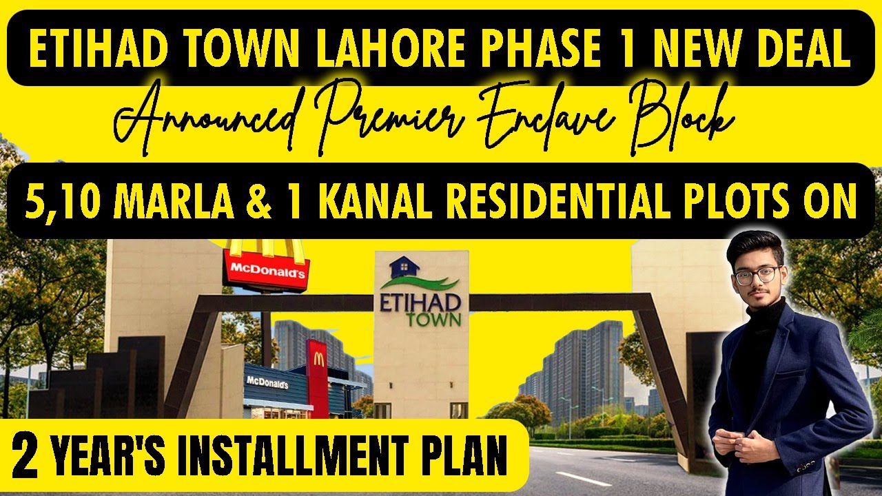Etihad Town Lahore Phase 1 | Premier Enclave | New Deal | 5,10 Marla ...