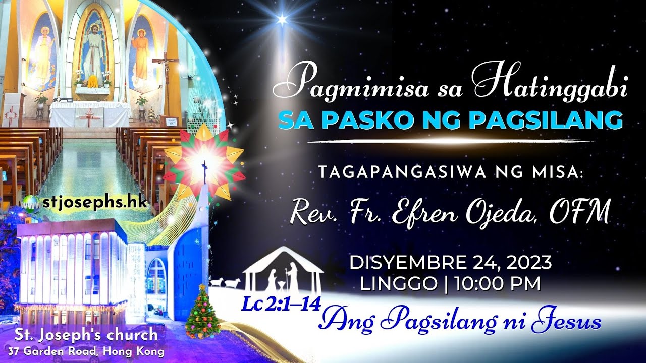 PAGMIMISA SA HATINGGABI SA PASKO NG PAGSILANG │ 24 DISYEMBRE 2023 ...