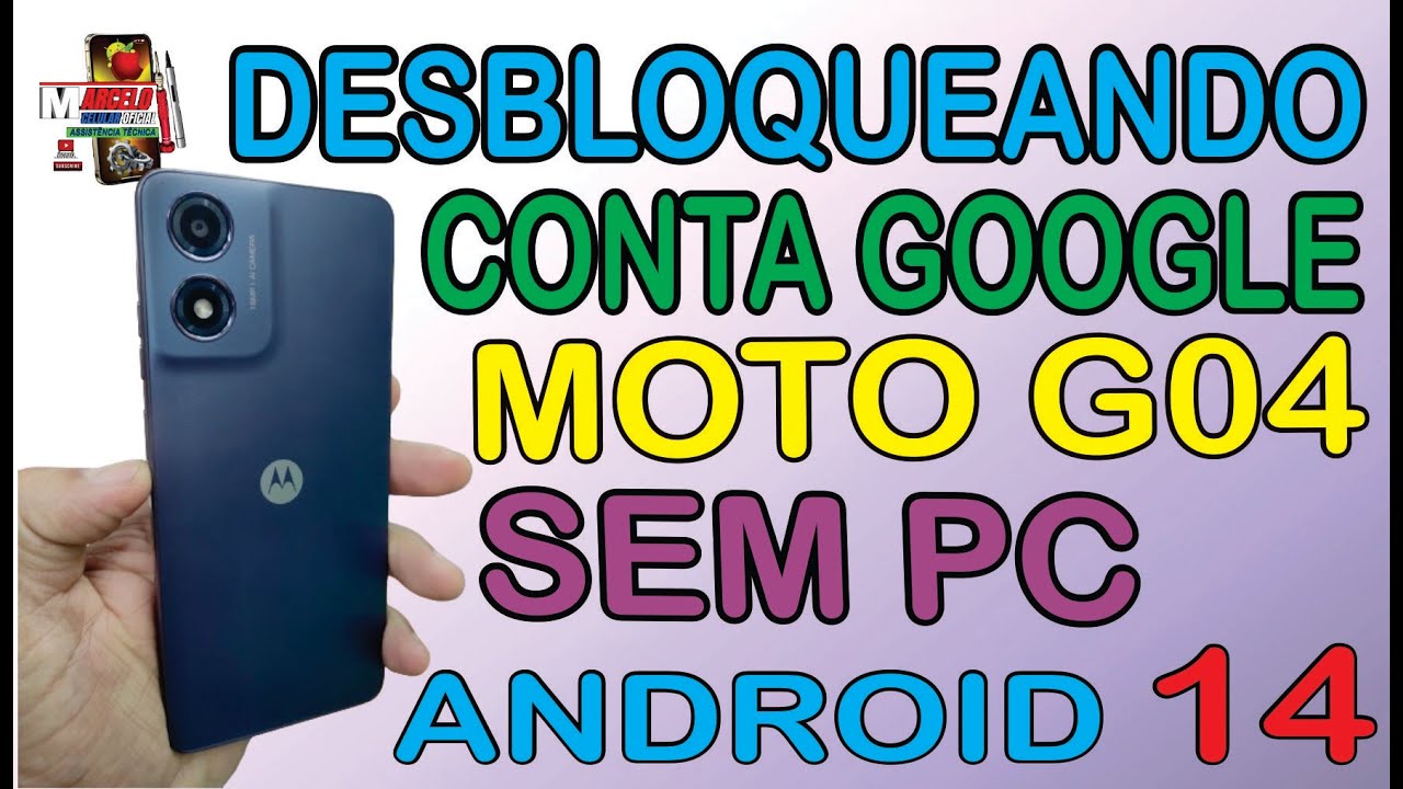 COMO FAZER HARD RESET E REMOVER CONTA GOOGLE MOTO G04 NO ANDROID 14 ...