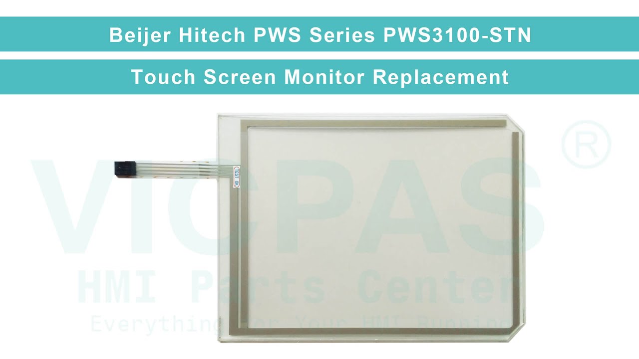 PWS3100-STN Beijer Hitech PWS MMI Touch Screen Panel Repair Replacement ...