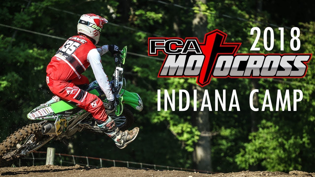2018 FCA MX Indiana Camp at Ironman Raceway - YouTube