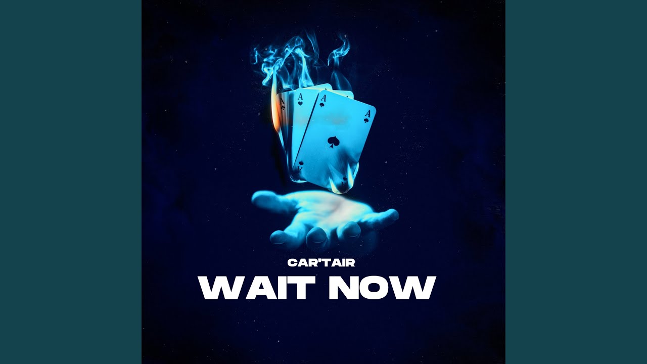Wait Now - YouTube