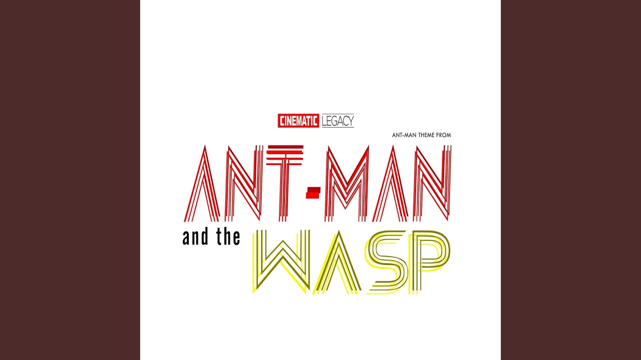 Ant-Man Theme (From "Ant-Man and the Wasp") - YouTube