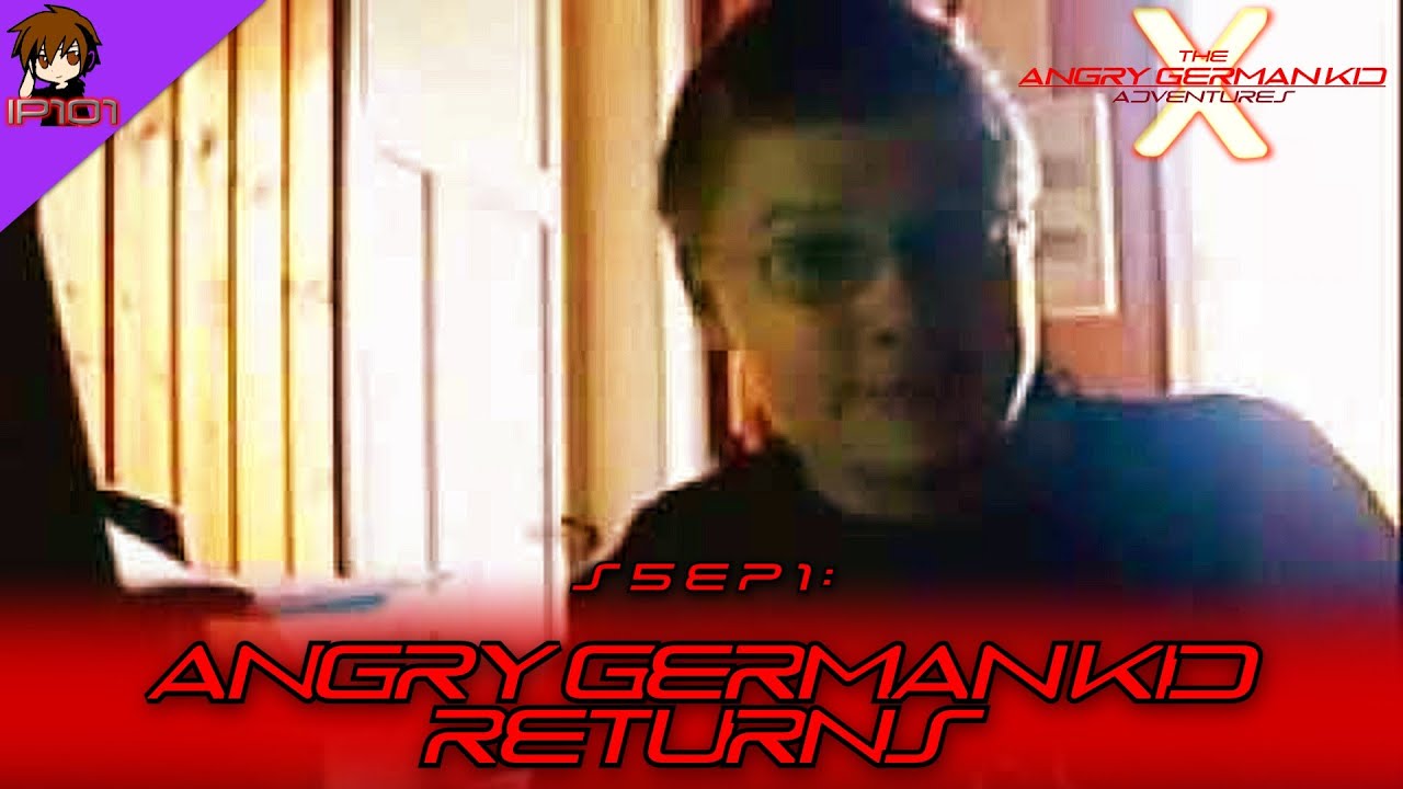 AGK S5EP1: Angry German Kid Returns - YouTube