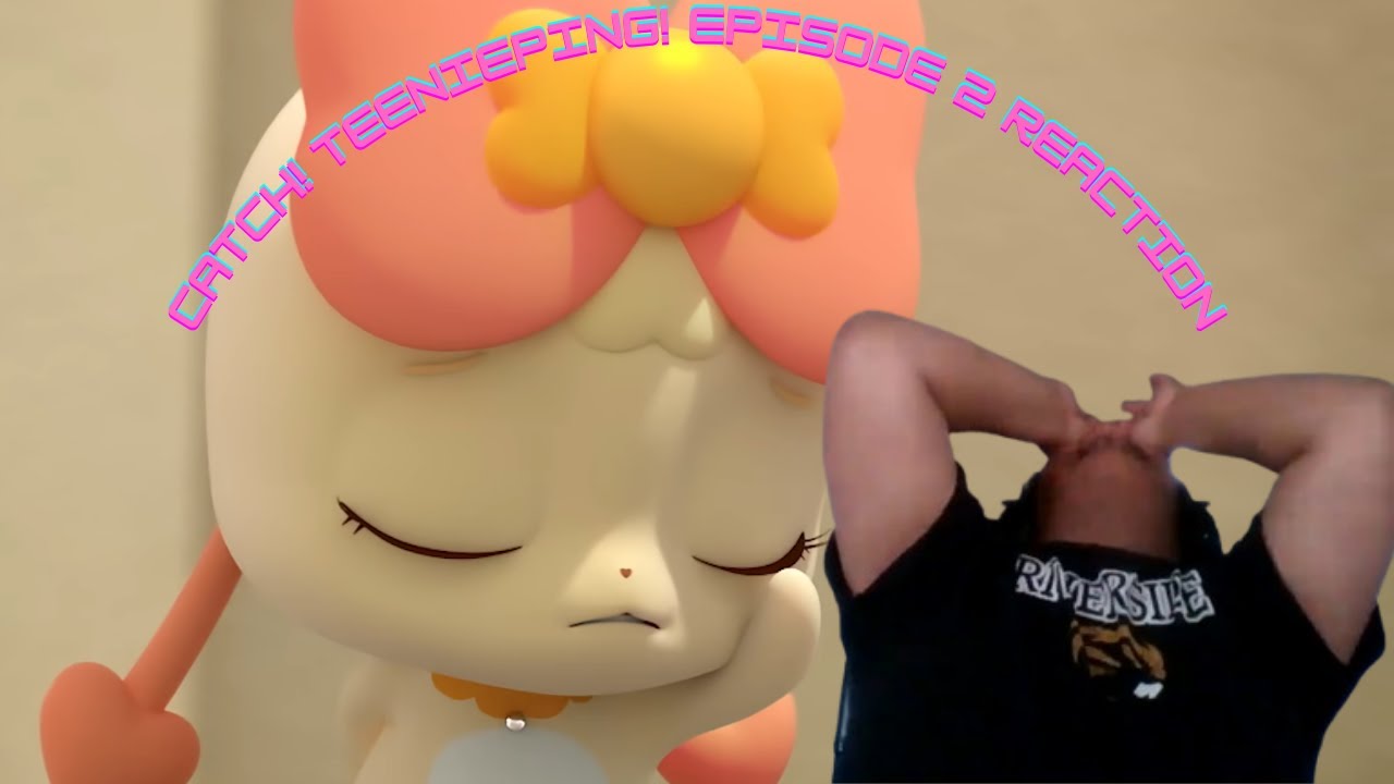MOST EMBARRASSING EPISODE AROUND! || Catch! Teenieping! Episode 2 Reaction - YouTube