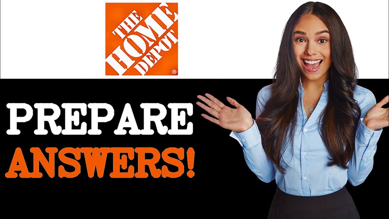 Home Depot Interview Questions With Answer Examples (2025) - YouTube
