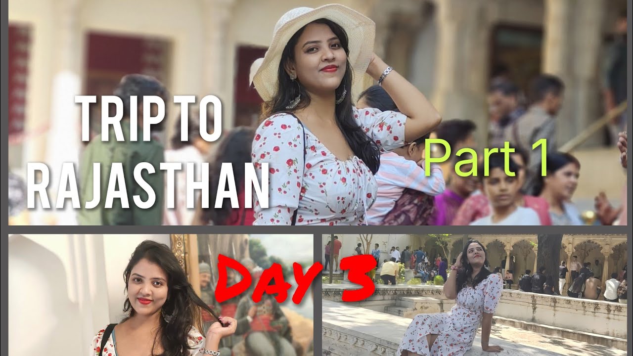 Rajasthan vlog// Day 3// part 1 - YouTube