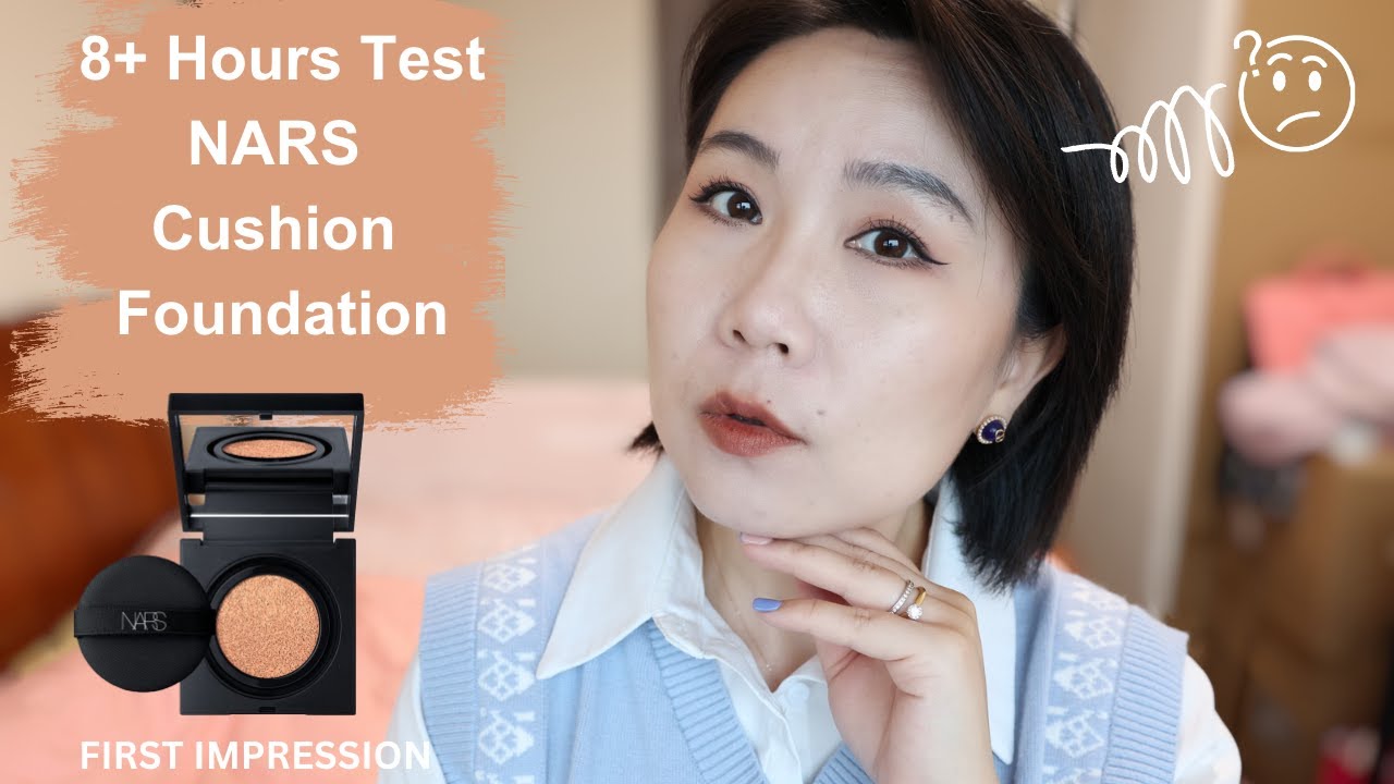 8+ Hours of Testing and I'm STILL Confused!? 🤔 NARS Cushion Foundation ...