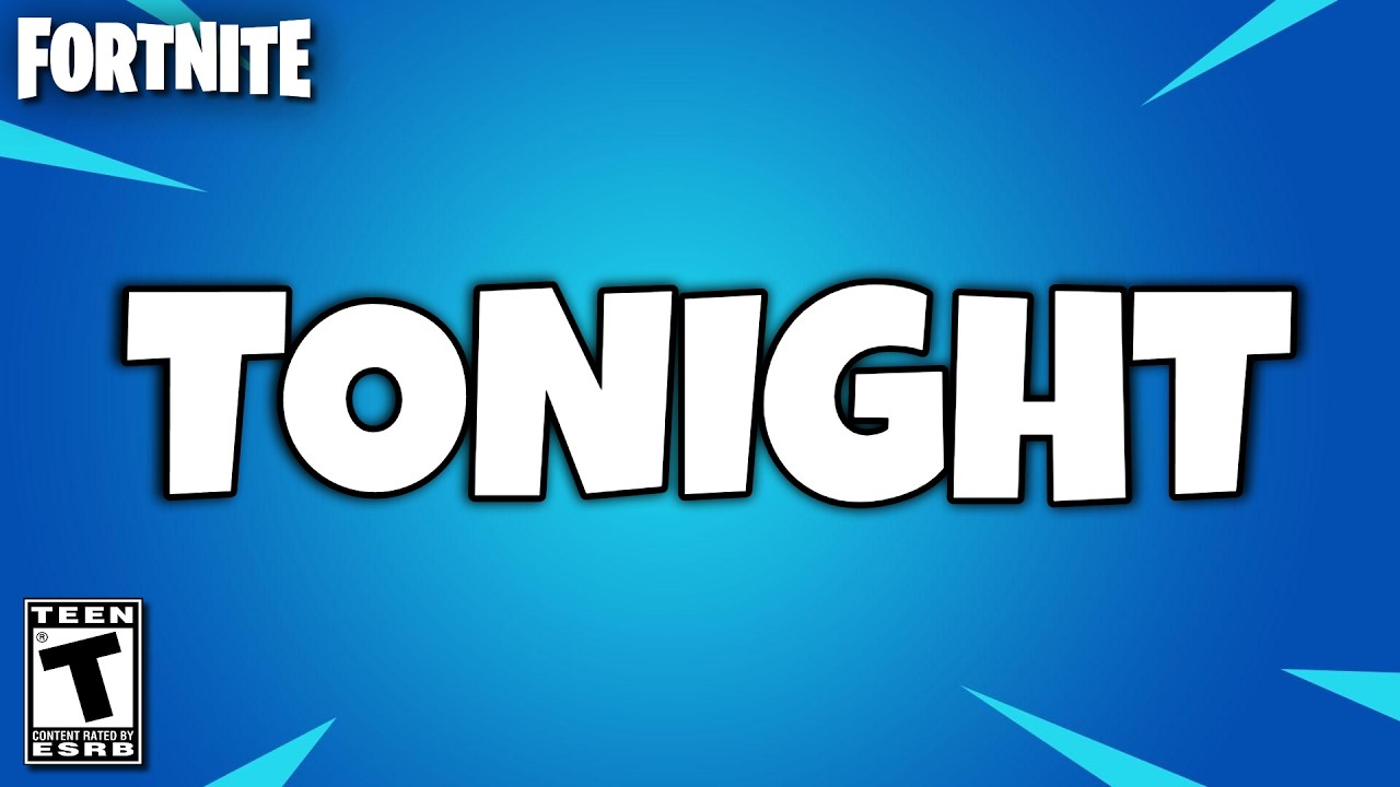 TONIGHT in Fortnite! (DONT MISS OUT) - YouTube