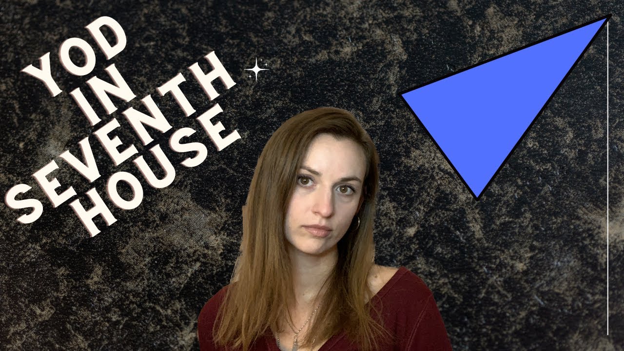 Yod Apex in Seventh House - Finger of God Seventh, Second, Twelfth ...