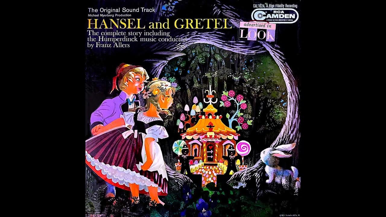 HANSEL AND GRETEL 1954 Movie Soundtrack RCA Records - YouTube