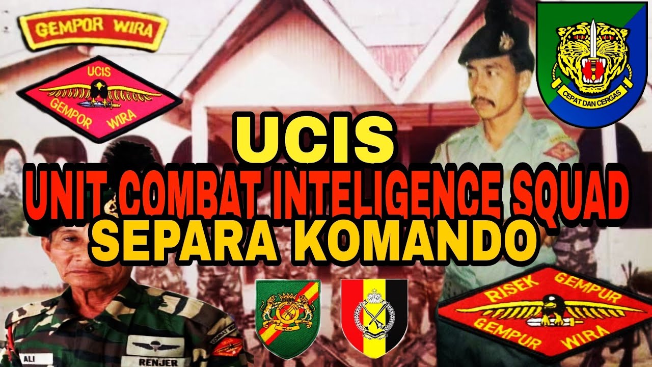 UNIT COMBAT INTELIGENCE SQUAD (UCIS) SEPARA KOMANDO - YouTube