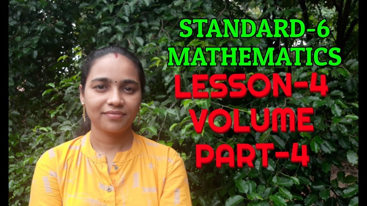 STANDARD 6 KERALA SYLLABUS MATHEMATICS LESSON 4 VOLUME PART 4 YouTube standard-6-kerala-syllabus-mathematics-lesson-4-volume-part-4-youtube