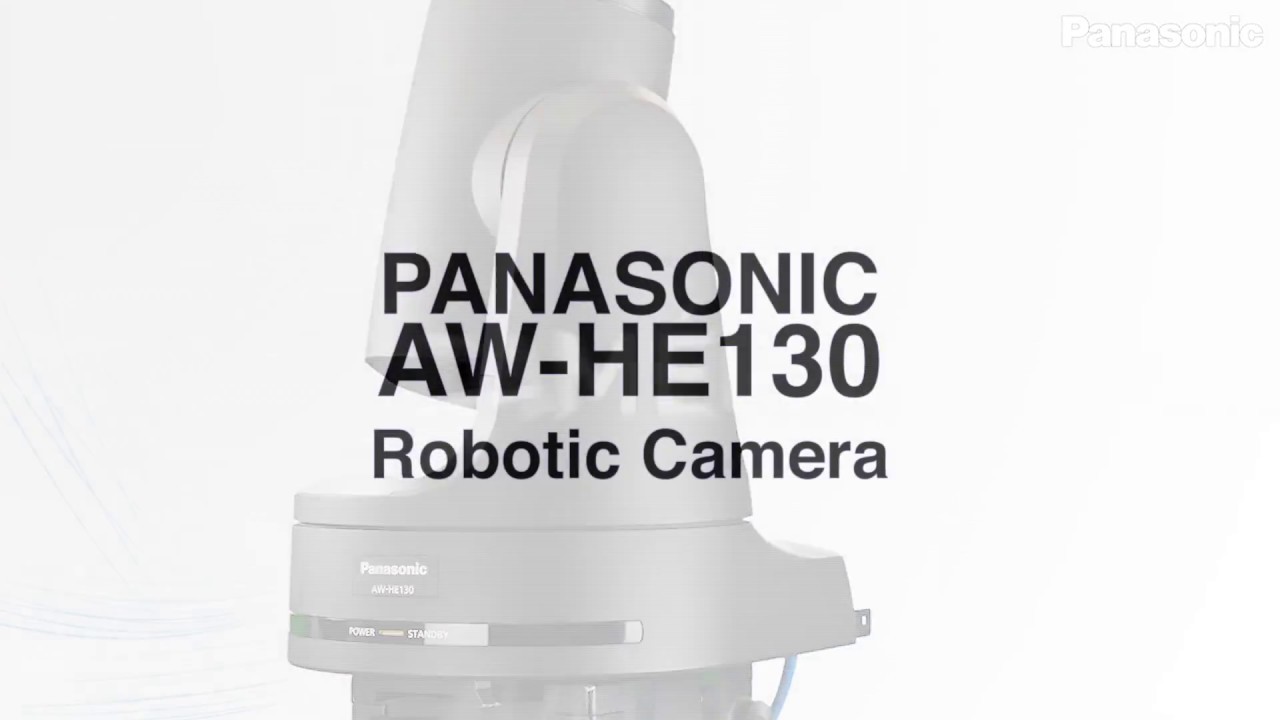Panasonic Robotic Camera AW-HE130 Demo - YouTube