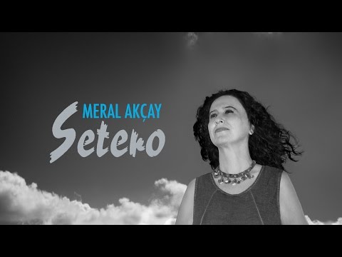 Meral Akçay - Usta Kerim [ Setero © 2017 Z Yapım ]