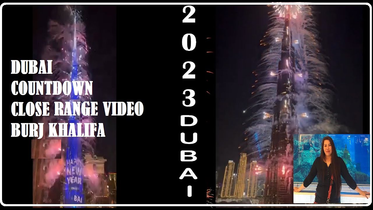 WATCH CLOSE RANGE : BURJ KHALIFA 2023 DUBAI COUNTDOWN - YouTube
