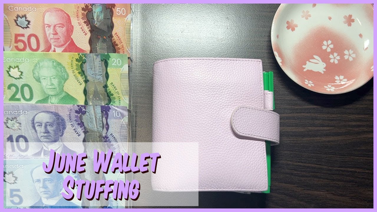 June Wallet Cash Stuffing (Canadian Currency) | Low Income - YouTube