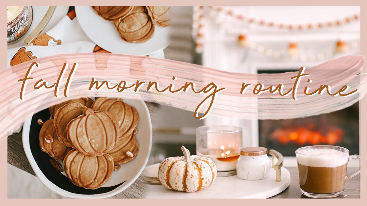 Fall Morning Routine A Peaceful And Cozy Autumn Morning πβοΈ Youtube