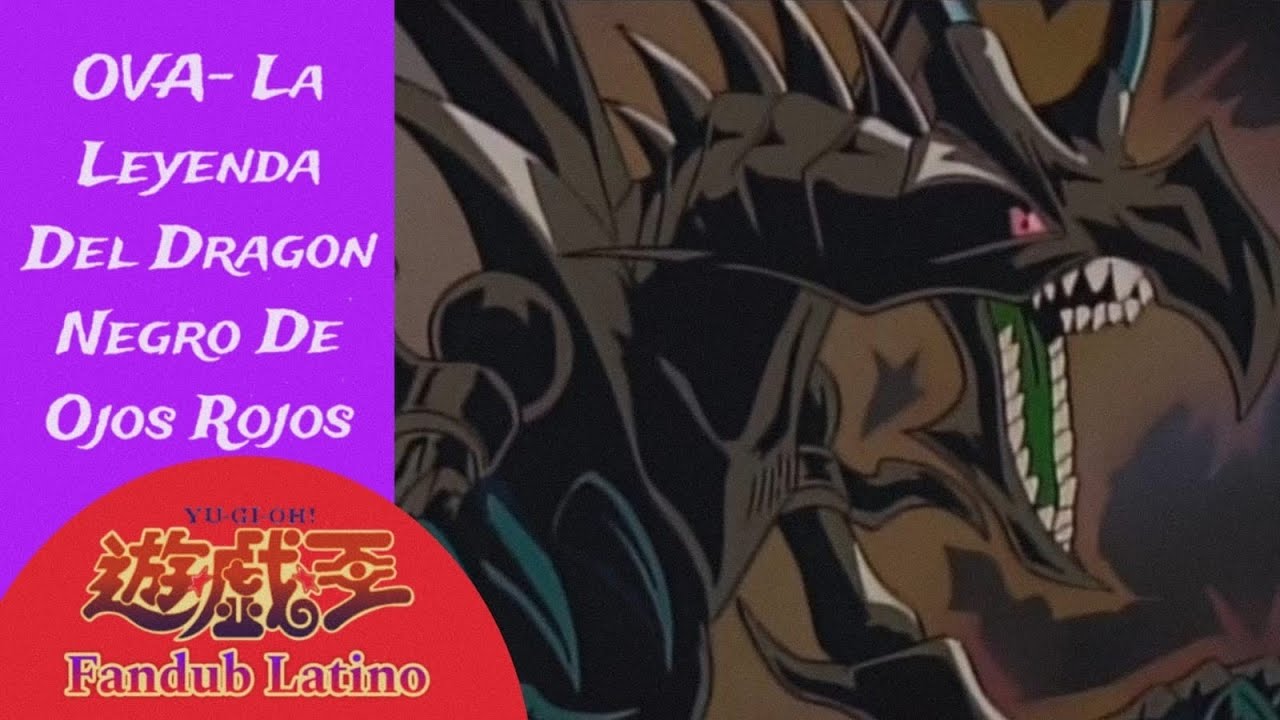 TRAILER 2 - LA LEYENDA DEL DRAGON NEGRO DE OJOS ROJOS - Yu-Gi-Oh ...