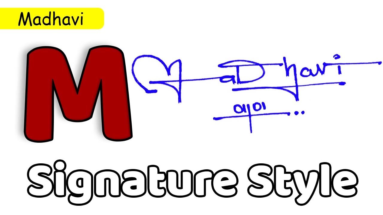 Madhavi Name Signature Style | M Signature Style | Signature Style of ...