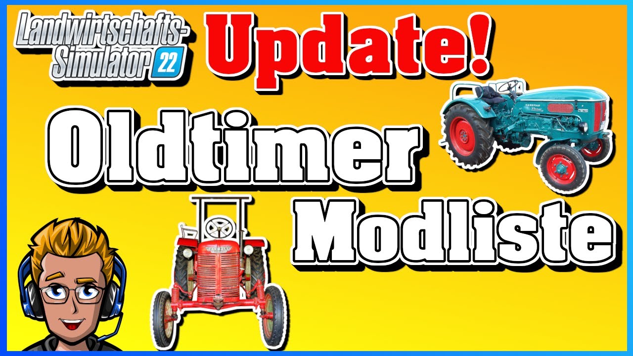 LS22 Oldtimer | Update Oldtimer Modliste | Sammlung Oldtimer Mods ...