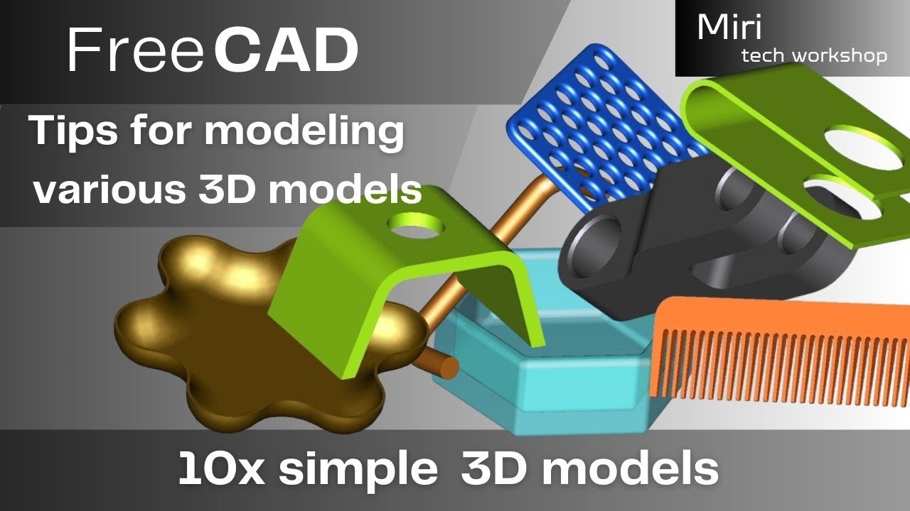 FreeCAD 10 simple 3D models, part 13 - YouTube