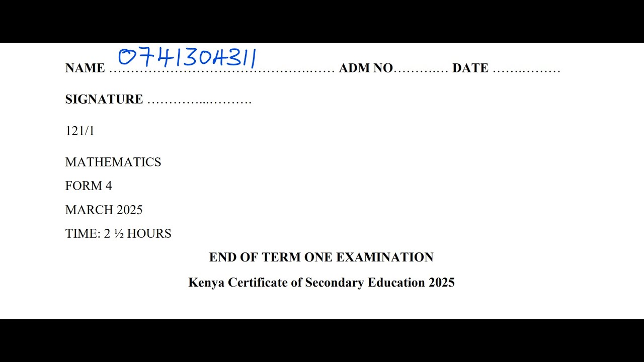 FORM 4 MATHEMATICS KCSE 2025 – END TERM 1 | SECTION I FULL SOLUTIONS ...