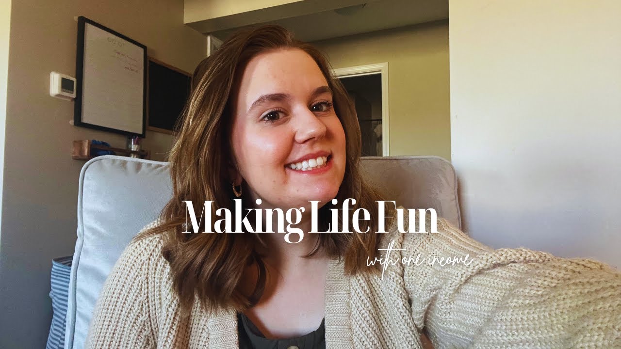 5 WAYS TO MAKE LIFE FUN | with one income - YouTube
