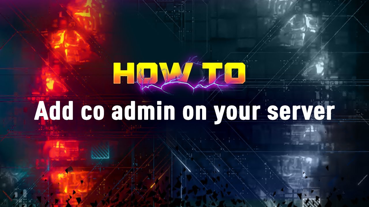 How to: Add co admin on your server - YouTube