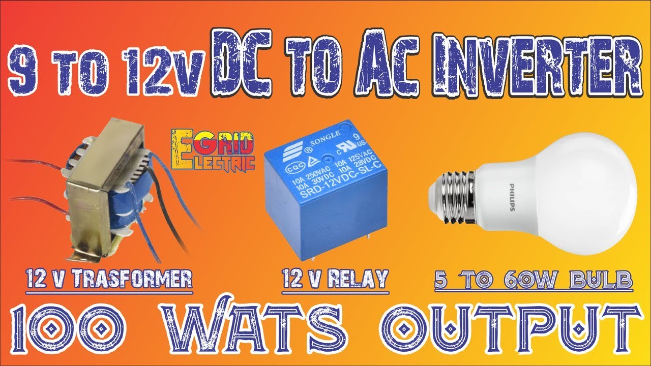 Dc To AC With Relay Only ( Easy Very Easy ) Electric Grid - YouTube