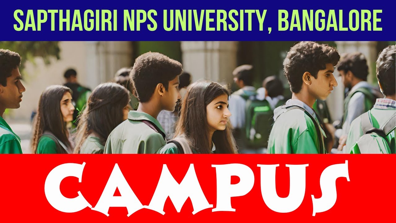 Sapthagiri NPS University Bangalore - YouTube