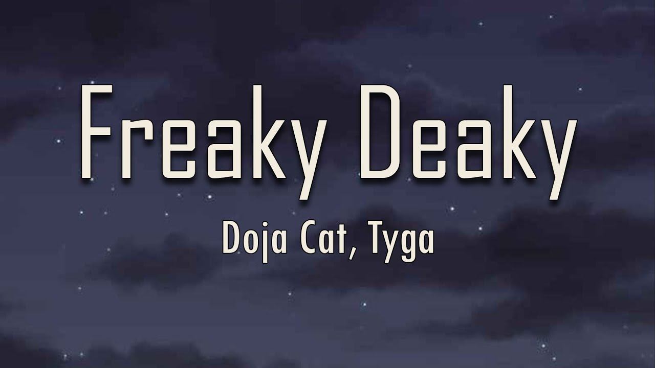 Tyga, Doja Cat - Freaky Deaky (Lyrics) | fantastic lyrics - YouTube