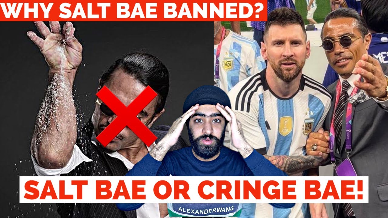 Salt Bae got Banned?😱 Why !! Who is Salt Bae?Salt Bae-Messi!! - YouTube