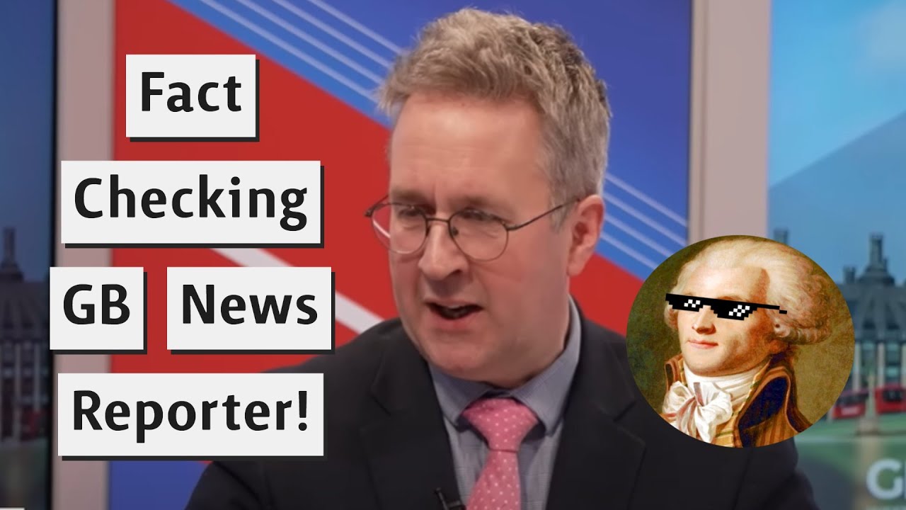 Fact Checking A GB News Journalist The UK's Post Brexit Relationship ...