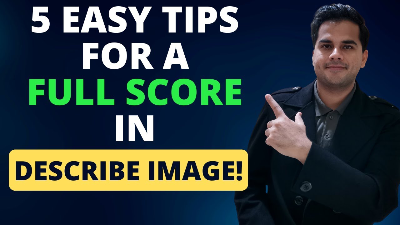 PTE Describe Image Tips | Scoring Explained | Tips For Getting a Full ...