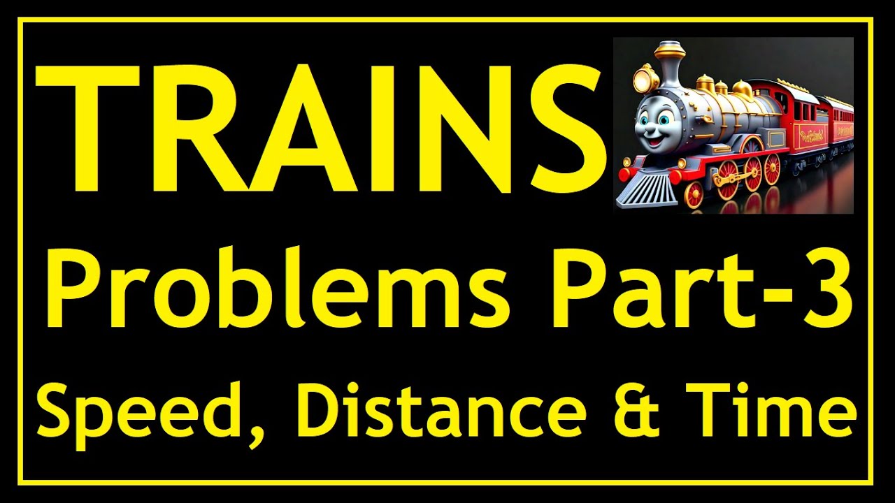 Problems on Trains Amazing Tricks | Part 3 | Speed, Distance & Time | GAT, HAT, USAT, NAT, SAT ...