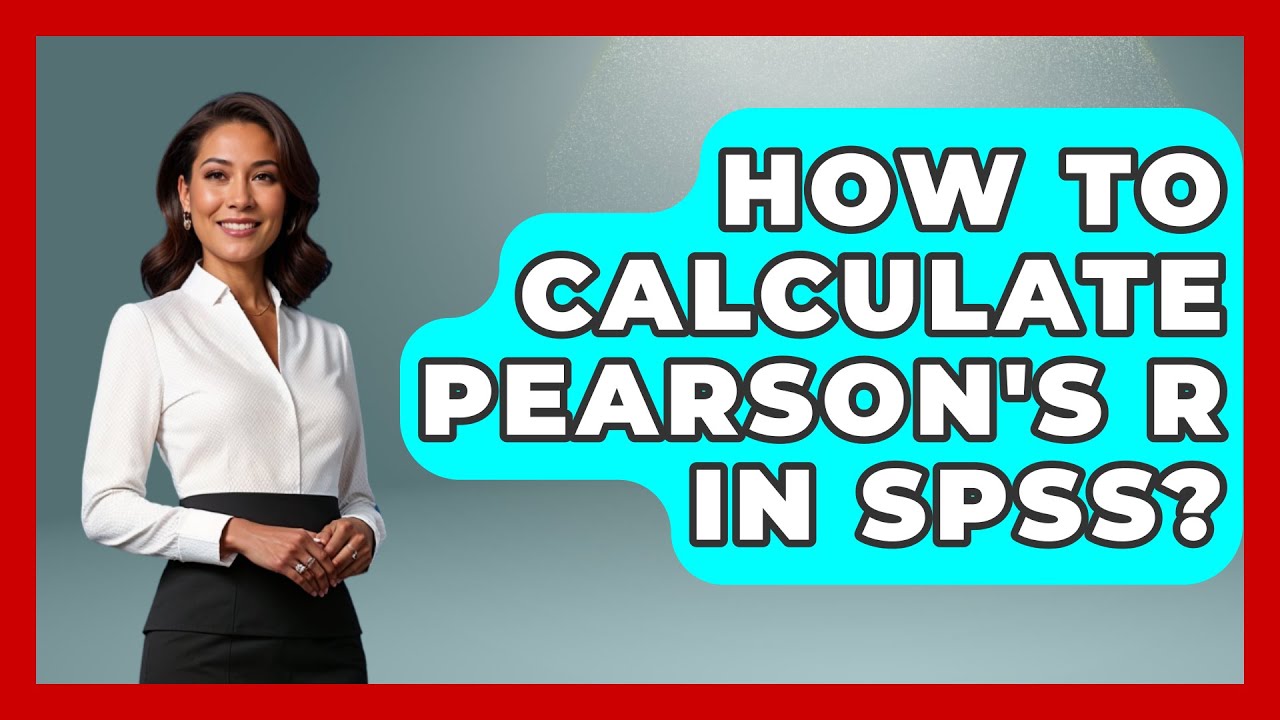 How To Calculate Pearson's R In SPSS? - The Friendly Statistician - YouTube