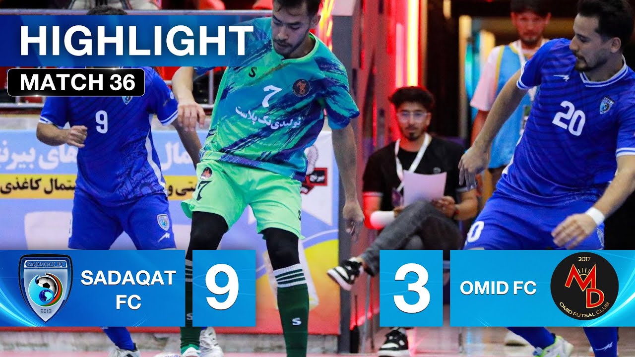 Hero Afghanistan Futsal Premier League - Sadaqat FC Vs Omid FC - Match ...