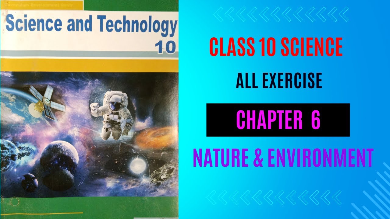 Nature & Environment | Class 10 | Chapter 15 |Science|All Exercise| # ...