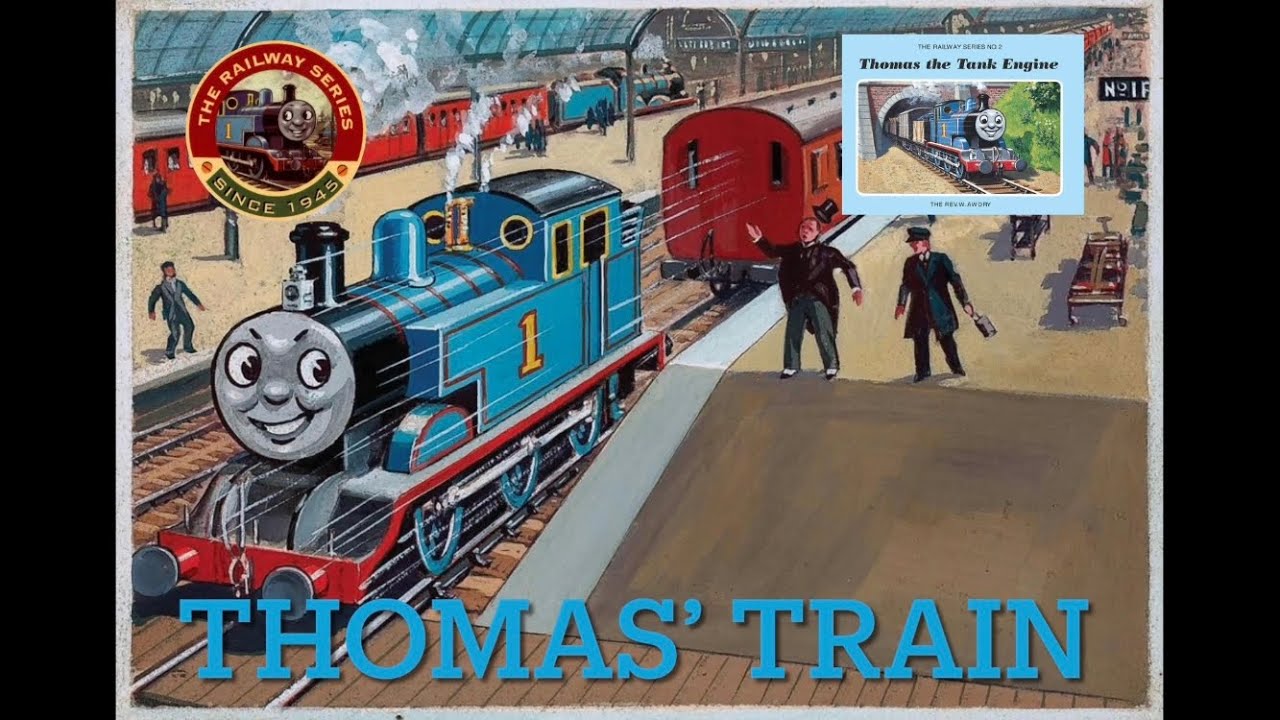 Thomas the Tank Engine #2: Thomas’ Train - YouTube