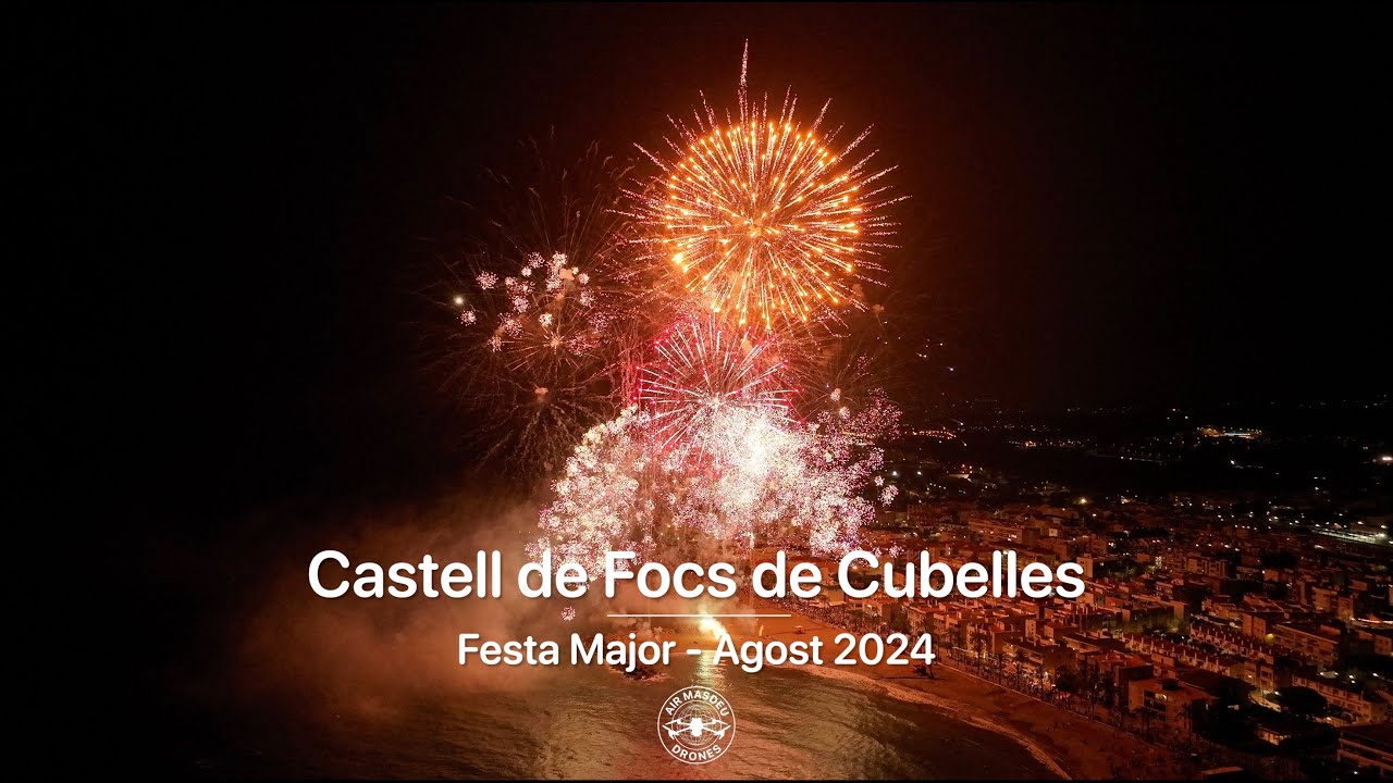 Castell de Focs de Cubelles 2024 des de l'aire. - YouTube