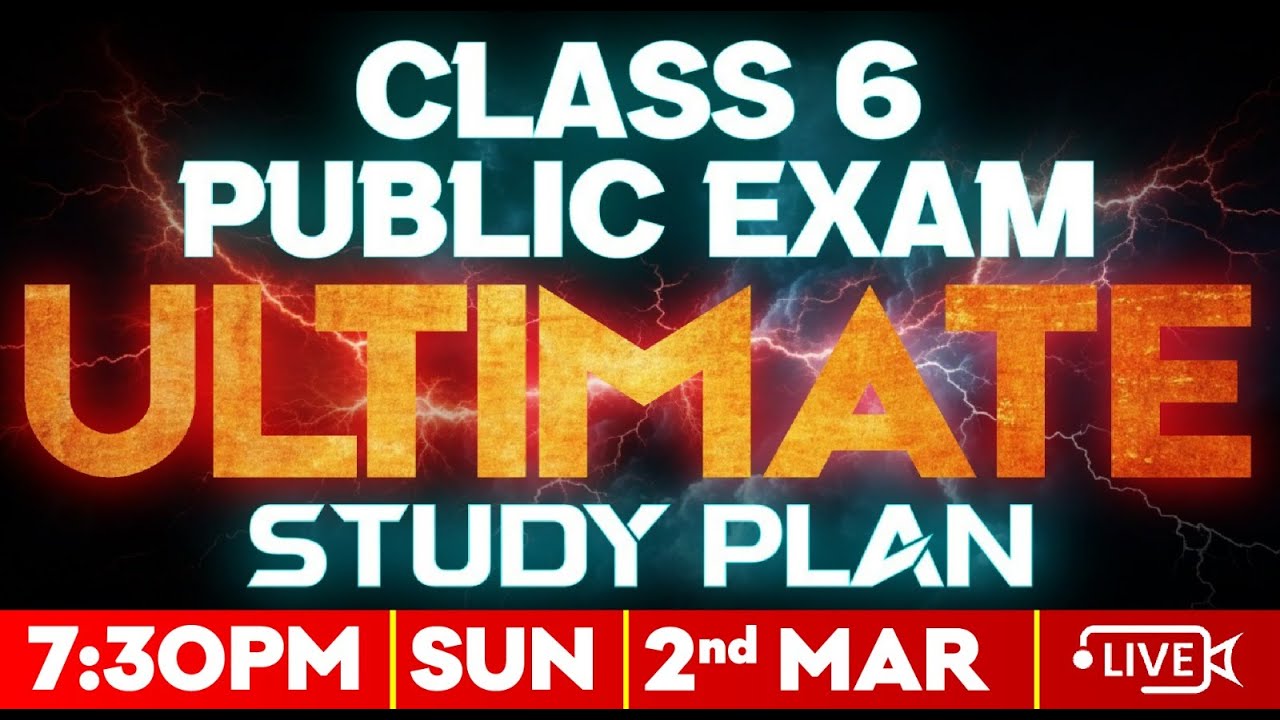 Class 6 Public Exam | Ultimate Study Plan | Exam Winner Class 6 - YouTube